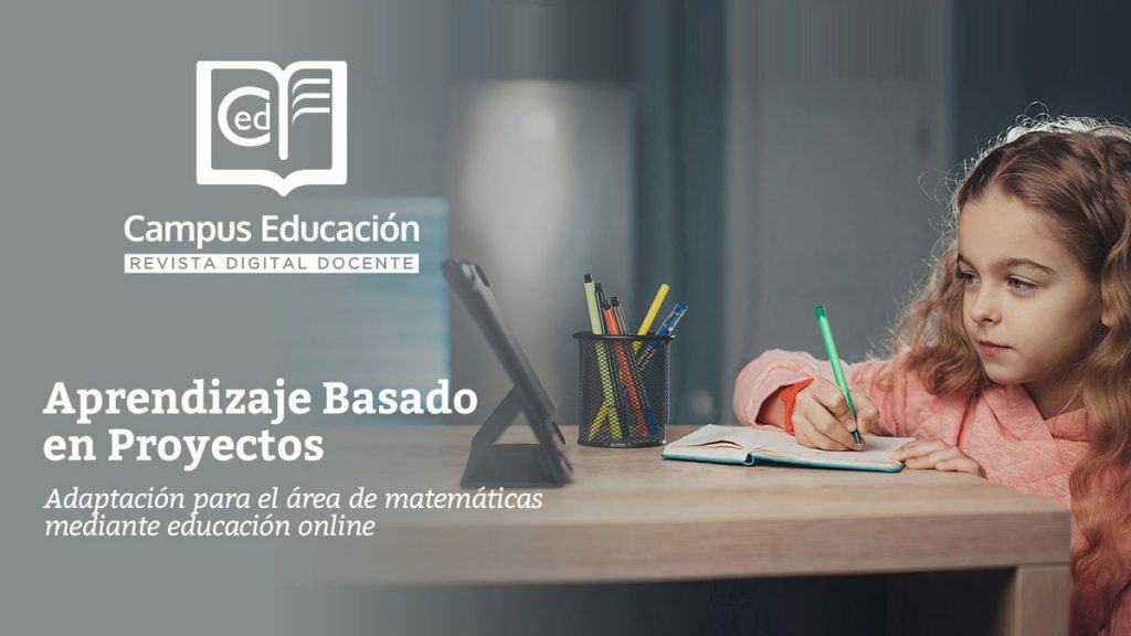 Aprendizaje Basado en Proyectos - Campuseducacion.com