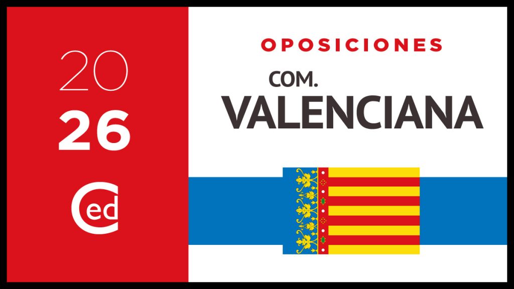 Oposiciones 2026 C.Valenciana: PUBLICADA CONVOCATORIA- Campuseducacion.com